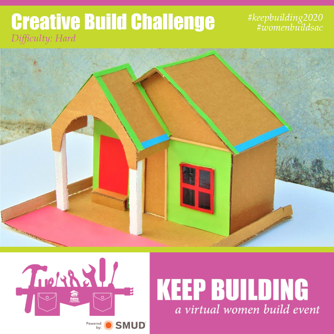 Habitat for Humanity of Greater Sacramento, , Creative Build Challenge ...
